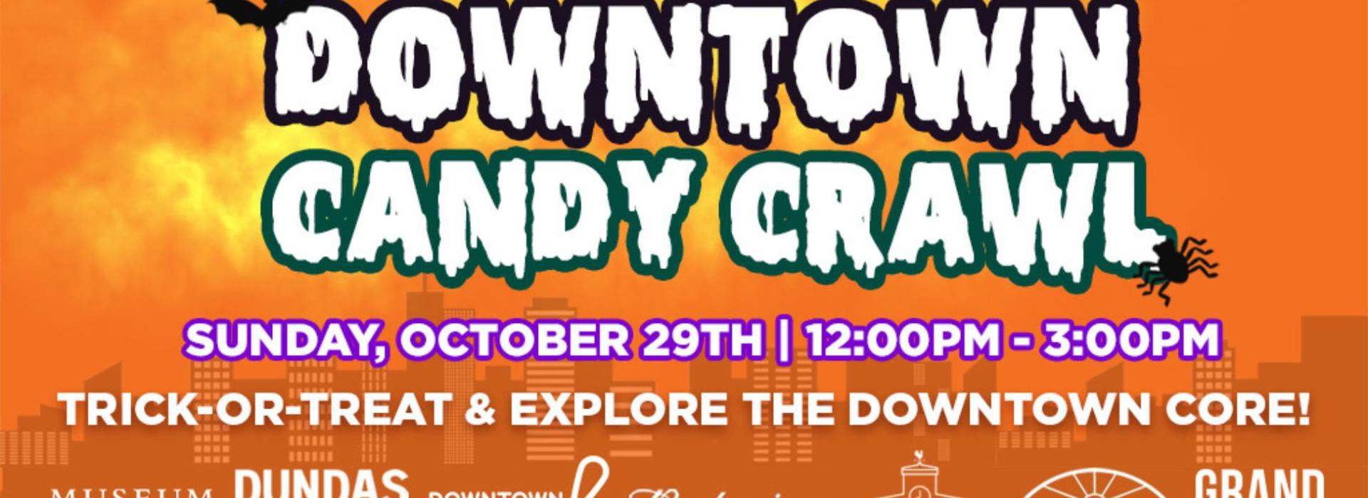 Downtown CANDY CRAWL | The Grand Theatre Downtown CANDY CRAWL | The Grand Theatre